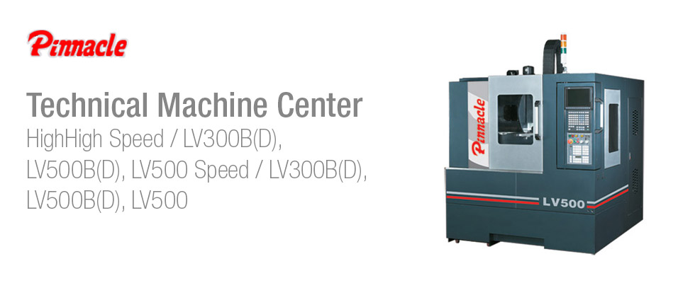 Pinnacle Machine Tool Co., Ltd. - Protecnic de México - Soluciones CNC